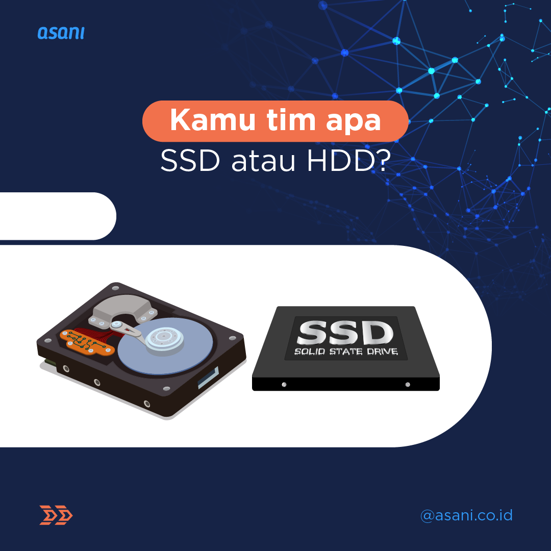 SSD atau HHD, Mana yang Memiliki Umur Pemakaian Lebih Lama? | ASANI